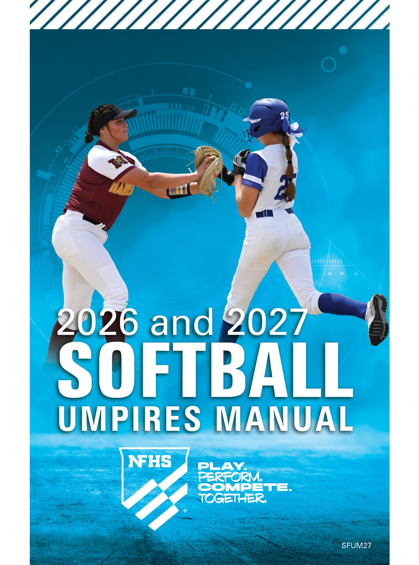 2026-27 Softball Umpires Manual – NFHS